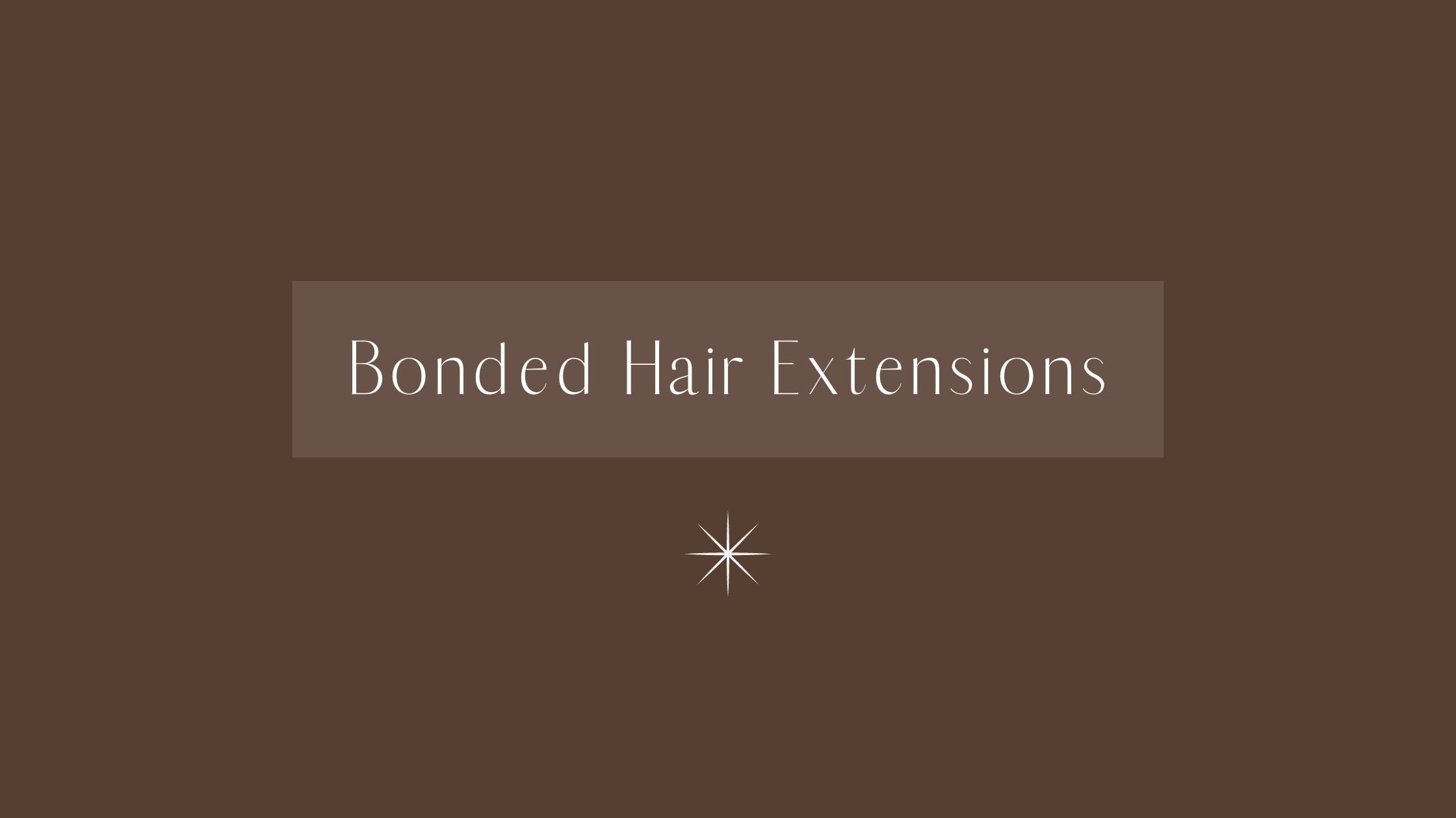 All About Bonded Hair Extensions – Frontrow